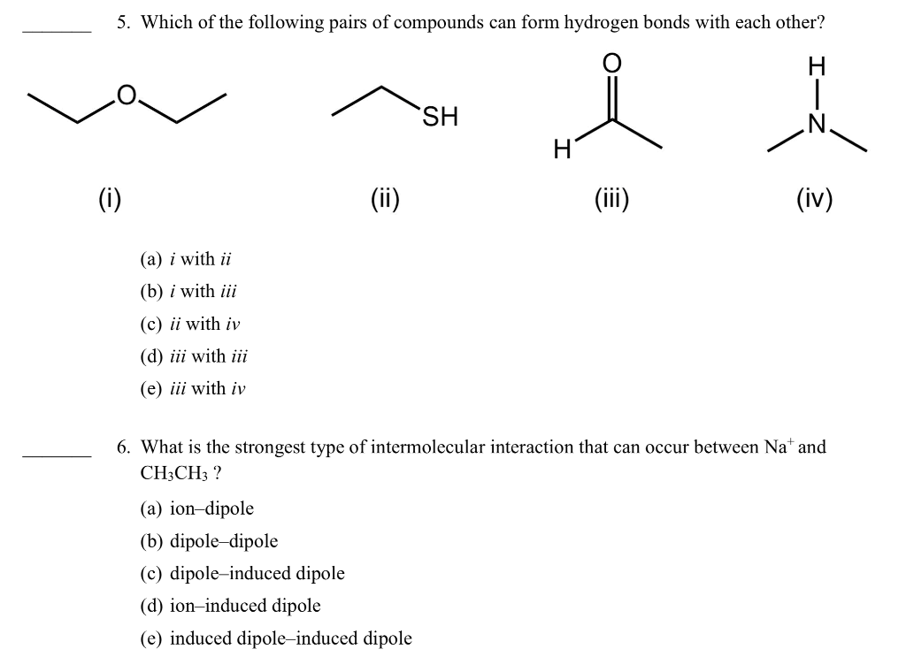 Solved 5. Which of the following pairs of compounds can form | Chegg.com