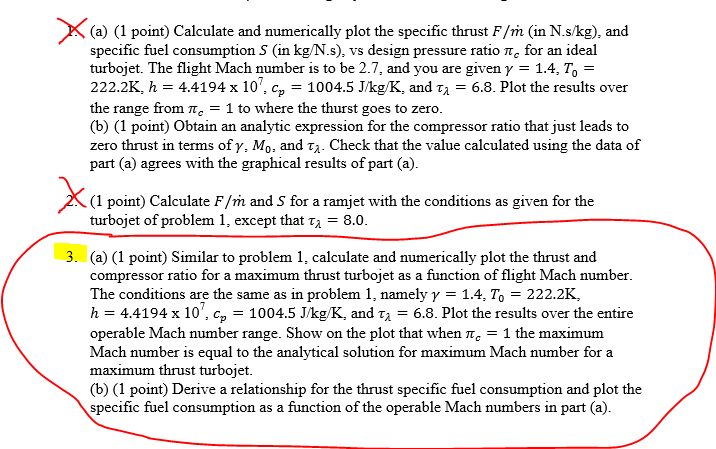 Calculate and numerically plot the specific thrust | Chegg.com