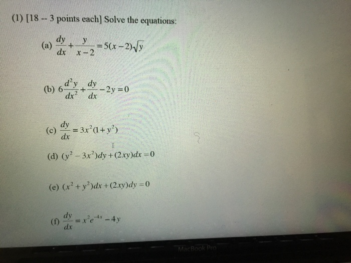 Solved Solve the equations: dy/dx + y/x - 2 = 5(x - 2) | Chegg.com