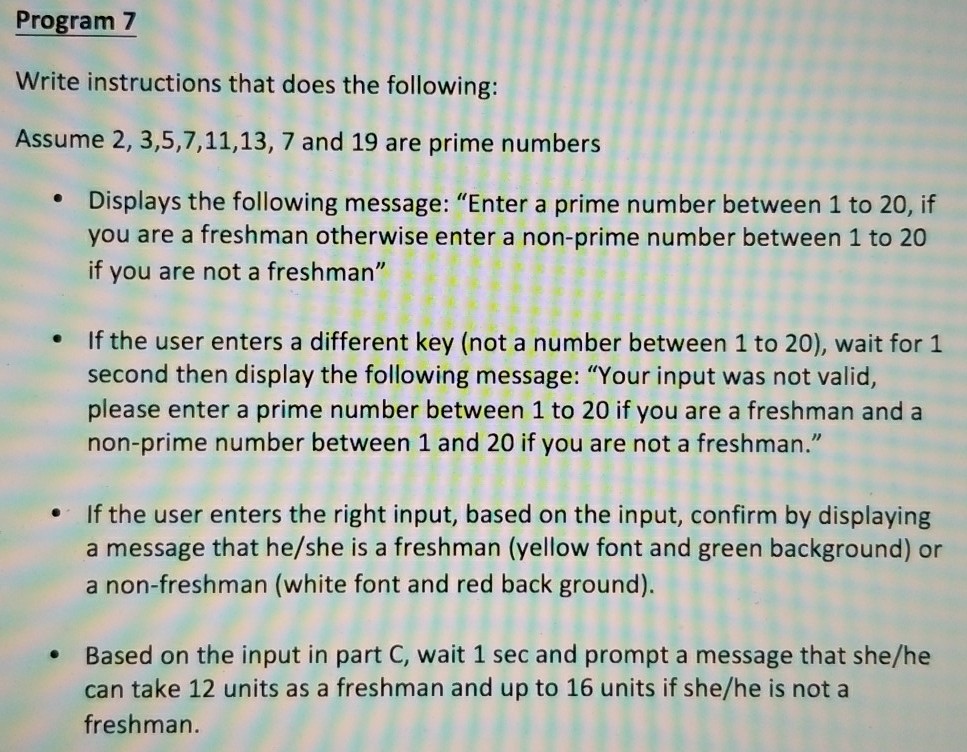 Solved Program 7 Write instructions that does the following: | Chegg.com