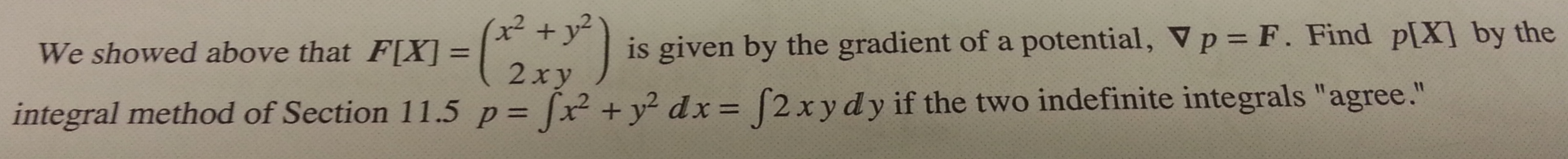 Solved We showed above that F[X] = (x2+y2/2xy) is given by | Chegg.com