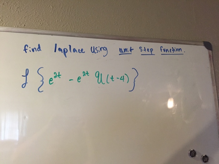 Solved Find laplace using unit step function f{e^2t - e^2t | Chegg.com