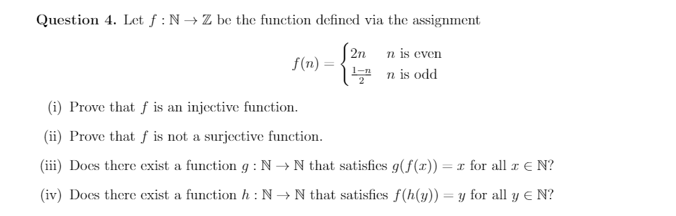 Solved Let f: N Rightarrow Z be the function defined via the | Chegg.com