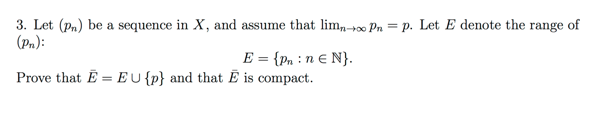 Solved Let (p_n) be a sequence in X, and assume that lim_n | Chegg.com