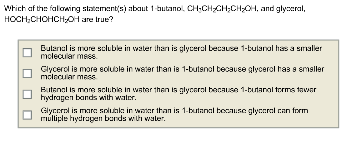 Solved Which of the following statement(s) about 1-butanol, | Chegg.com