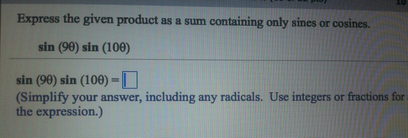 Solved express the given product as a sum containing only | Chegg.com