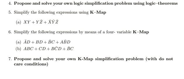 Solved . Propose and solve your own logie simplification | Chegg.com