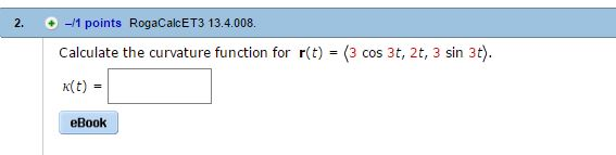 Solved Calculate the curvature function for r(t)