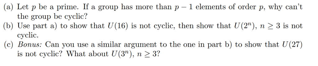 Solved (a) Let p be a prime. If a group has more than p-1 | Chegg.com