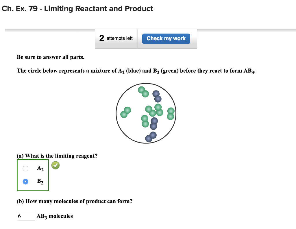 Solved Ch. Ex. 79 - Limiting Reactant and Product 2 attempts | Chegg.com