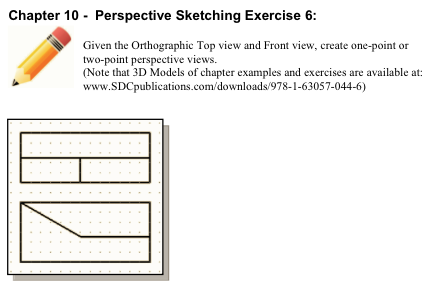 Solved Given the Orthographic Top view and Front view, | Chegg.com