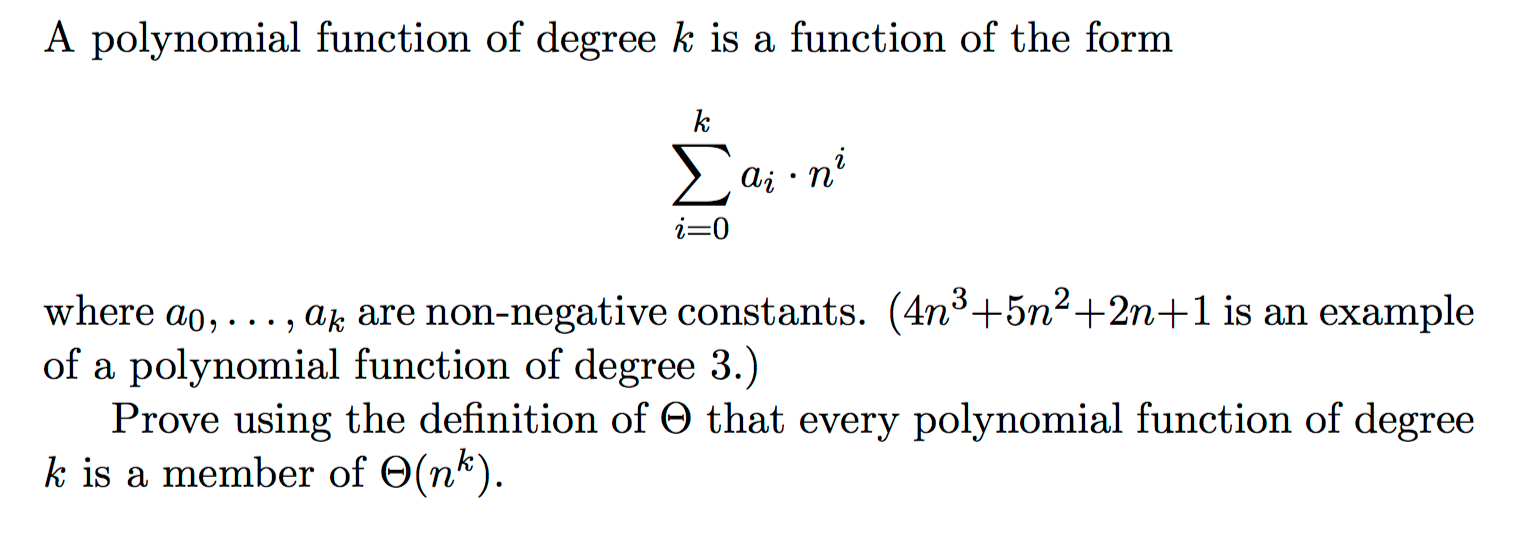 Solved A polynomial function of degree k is a function of | Chegg.com