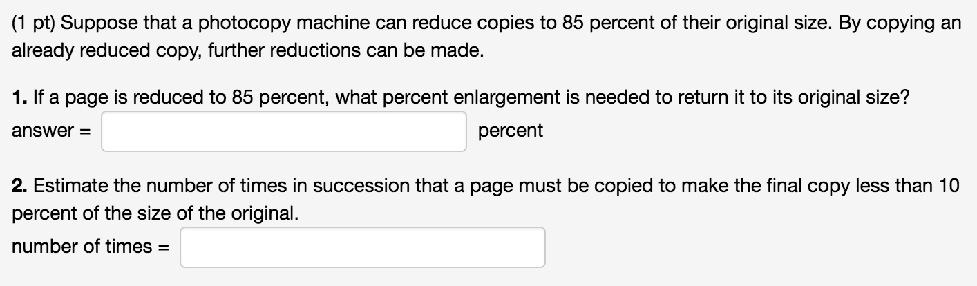 Solved Suppose that a photocopy machine can reduce copies to | Chegg.com
