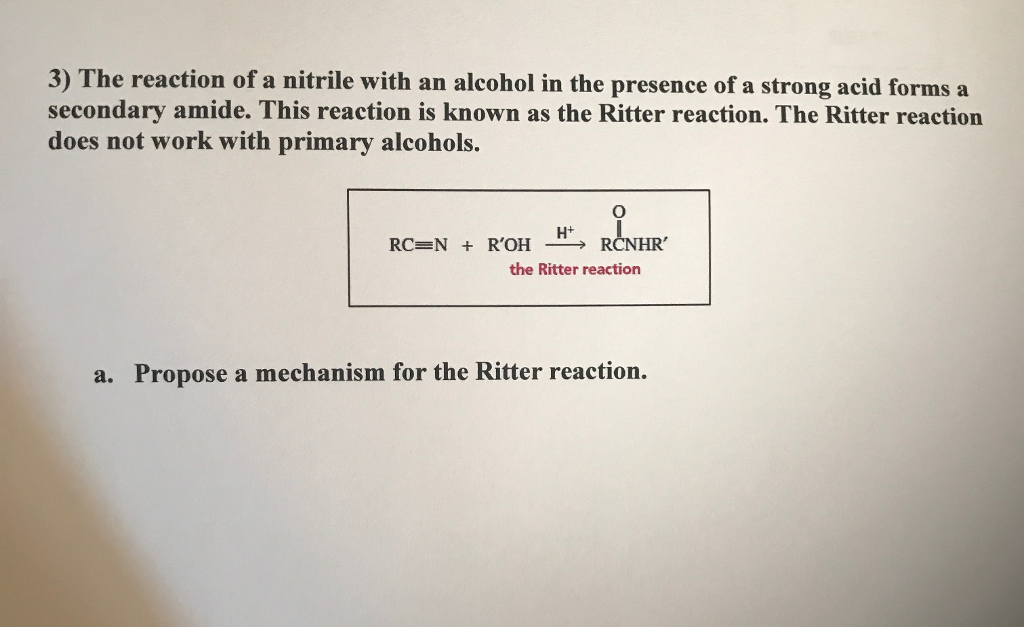 Solved The reaction of a nitrile with an alcohol in the | Chegg.com