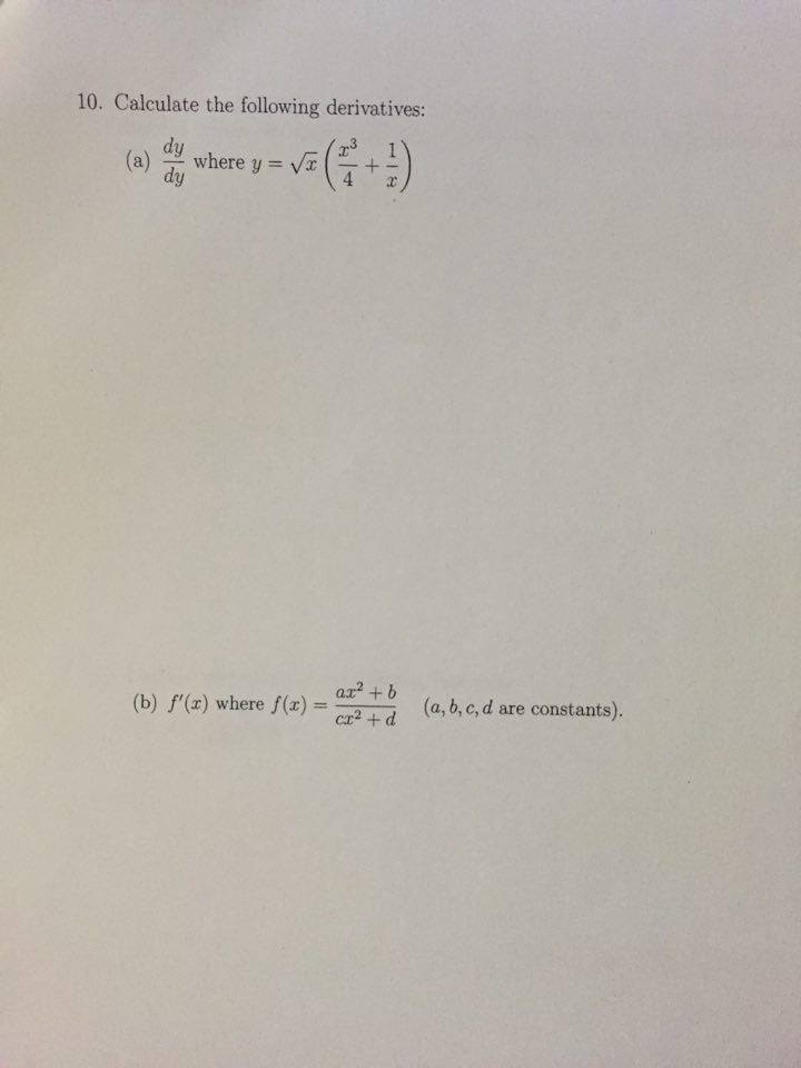 Solved Calculate the following derivatives: dy/dy where | Chegg.com