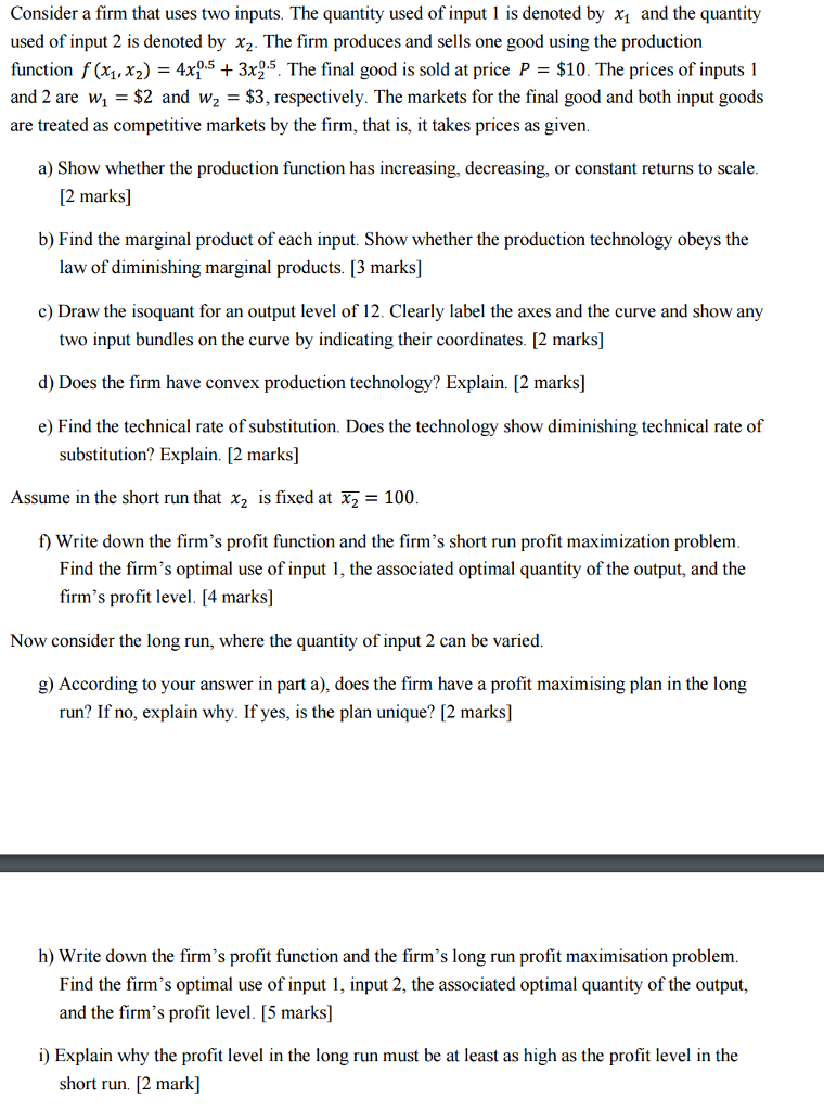 Solved Consider a firm that uses two inputs. The quantity | Chegg.com