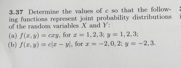 Solved 3.37 Determine the values of c so that the follow ing | Chegg.com
