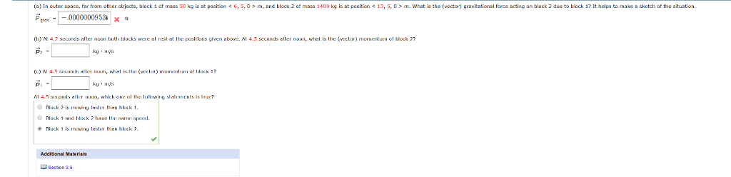 Solved a) In outer space, far from other objects, block 1 of | Chegg.com