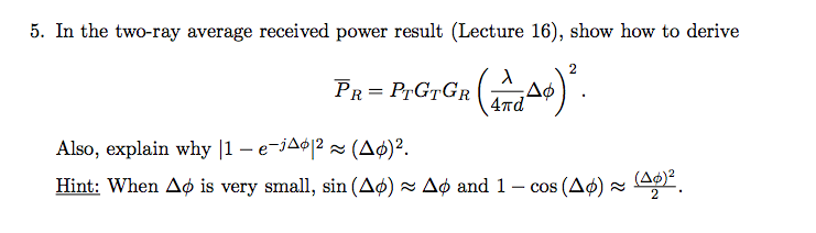 In the two-ray average received power result (Lecture | Chegg.com