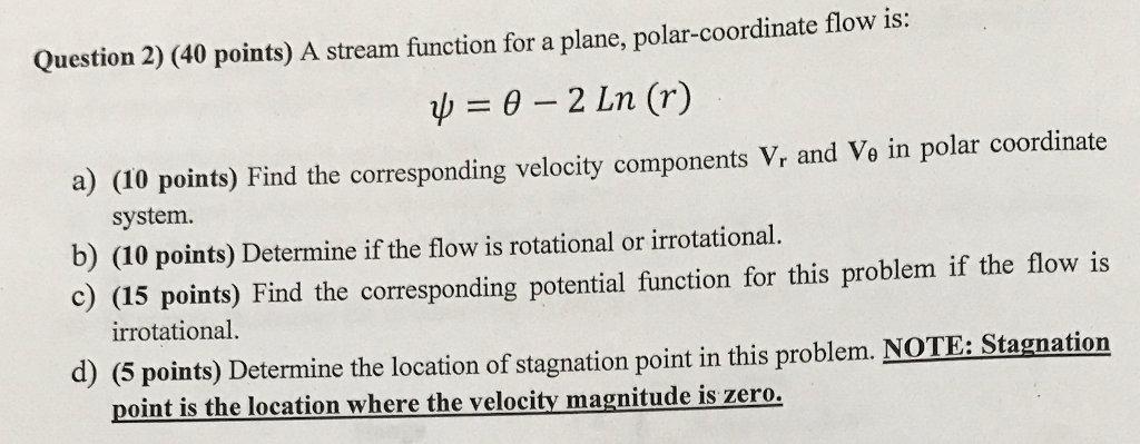 Solved A stream function for a plane, polar-coordinate flow | Chegg.com