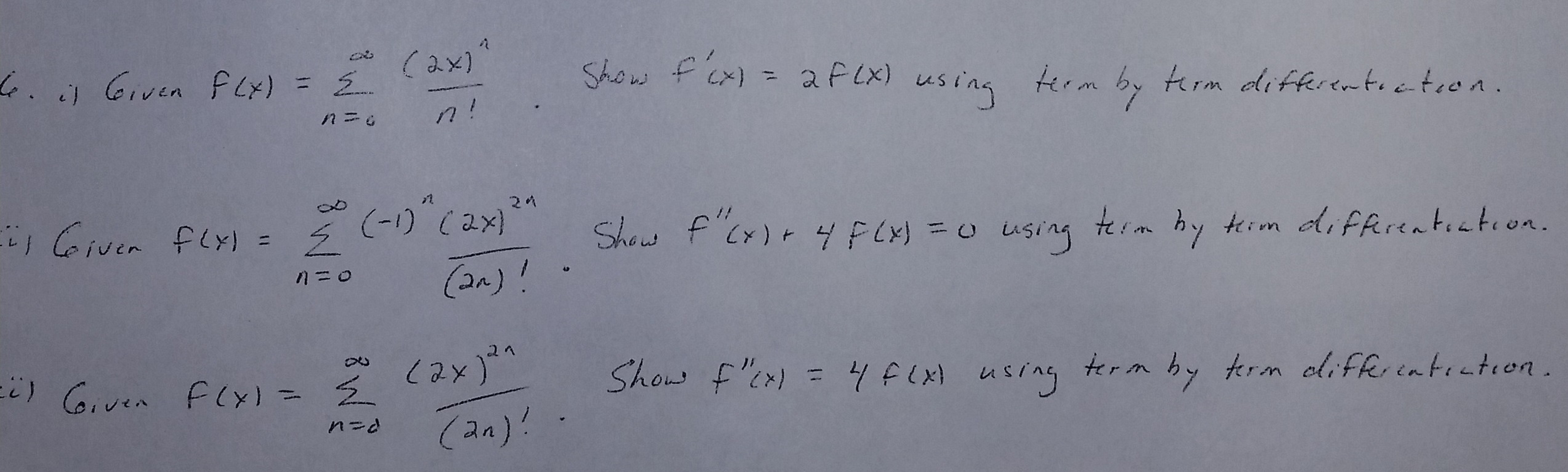 Solved Given f(x)= .Show f'(x)=2f(x) using them | Chegg.com