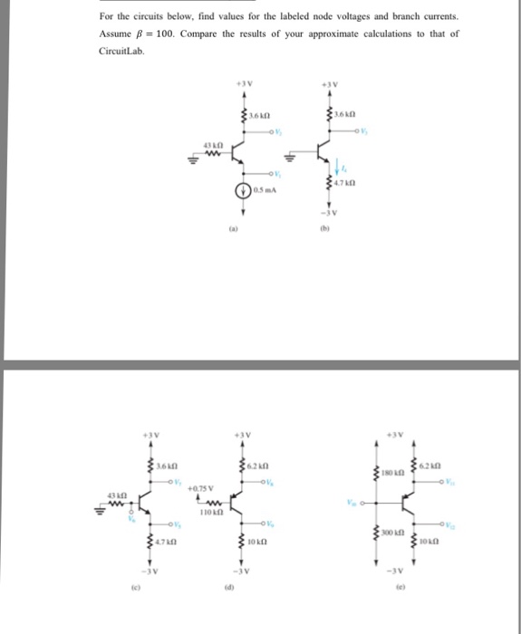 Solved For the circuits below, find values for the labeled | Chegg.com