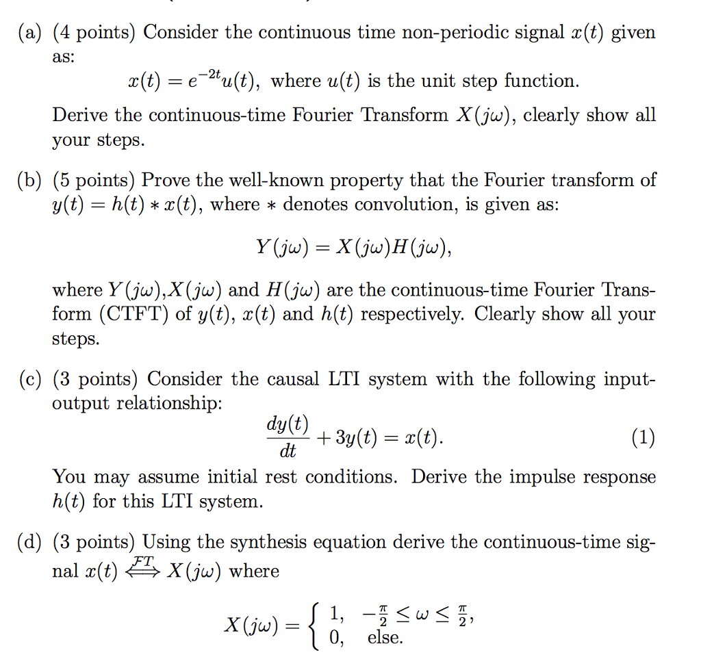Solved (a) Consider the continuous time non-periodic signal | Chegg.com