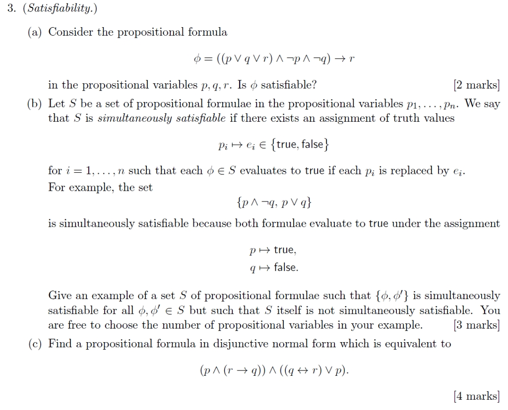 Solved 3 Satisfiabilitu A Consider The Propositional 