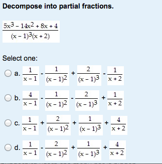 Solved Decompose into partial fractions. 5x3 - 14x2 + 8x + | Chegg.com