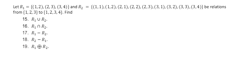Solved Let R1 = {....} and R2 = {...} be relations from | Chegg.com
