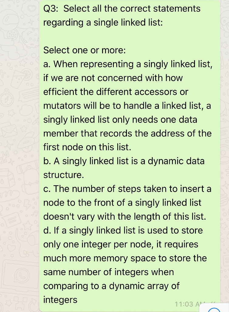 Solved Q8: The major difference between a linked list and a | Chegg.com
