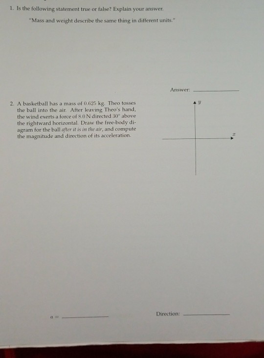 Solved 1. Is the following statement true or false? Explain | Chegg.com | Chegg.com