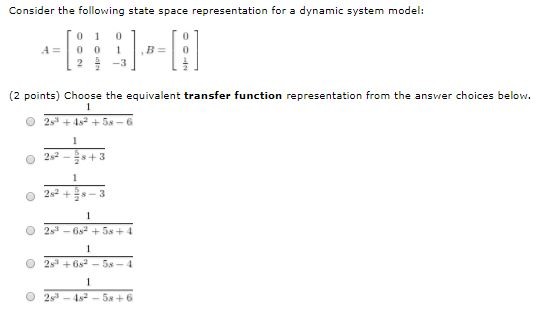Solved Consider the following state space representation for | Chegg.com