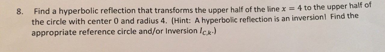 Solved Find a hyperbolic reflection that transforms the | Chegg.com