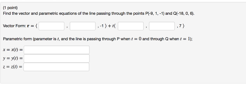 Solved Find the vector and parametric equations of the line | Chegg.com