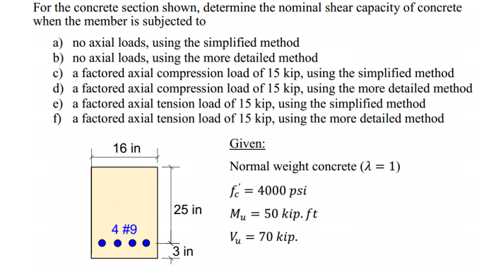 Solved For the concrete section shown, determine the nominal | Chegg.com