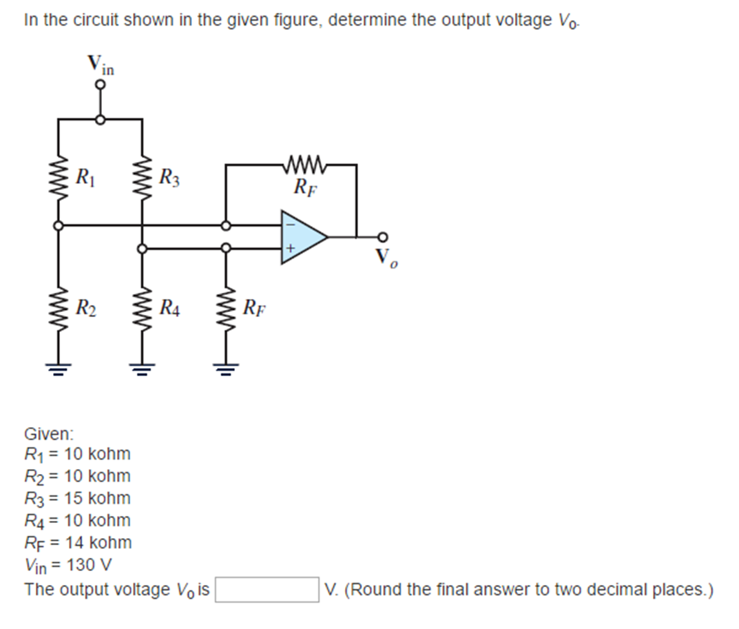 Solved In the circuit shown in the given figure, determine | Chegg.com
