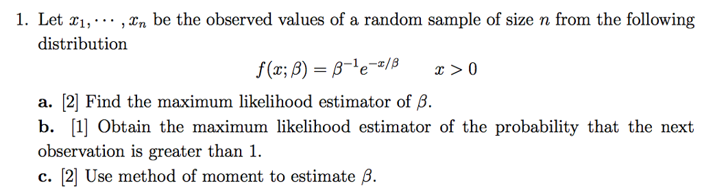 Solved Let x_1, x_n be the observed values of a random | Chegg.com