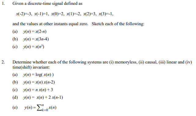 Solved Given a discrete-time signal defined as and the | Chegg.com