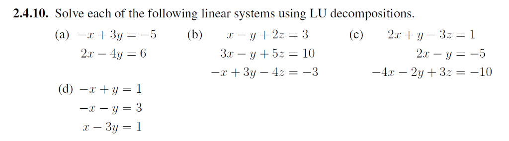 Solved 2.4.10. Solve each of the following linear systems | Chegg.com