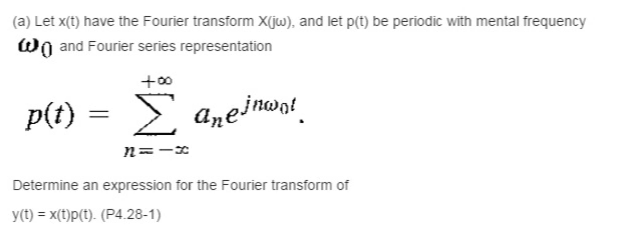 Solved Let x(t) have the Fourier transform X(j omega), and | Chegg.com