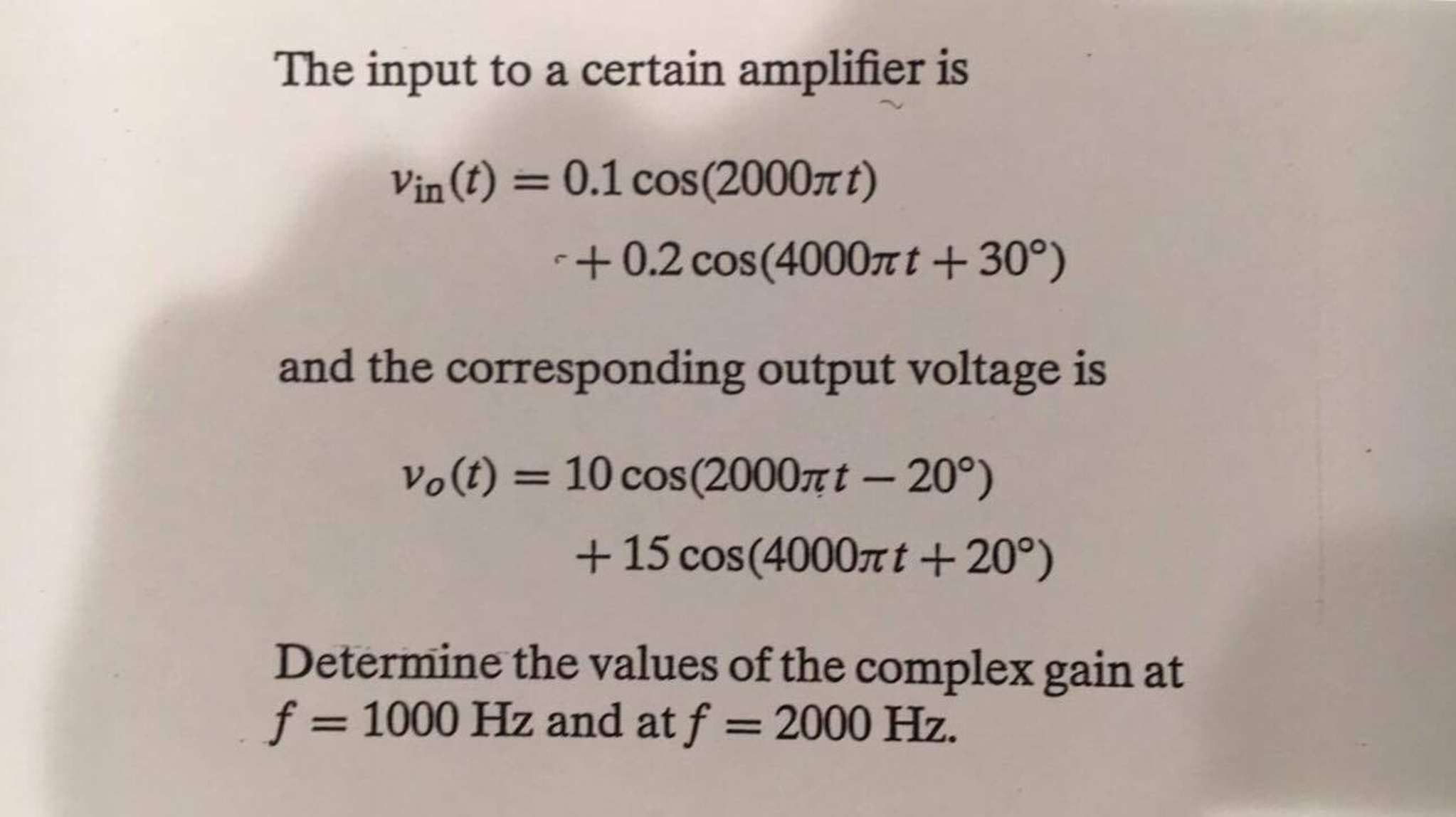 Solved The input to a certain amplifier is V_in (t) = | Chegg.com