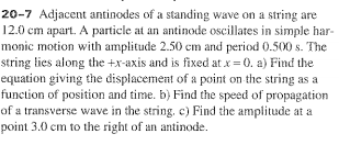 Solved 20-7 Adjacent antinodes of a standing wave on a | Chegg.com