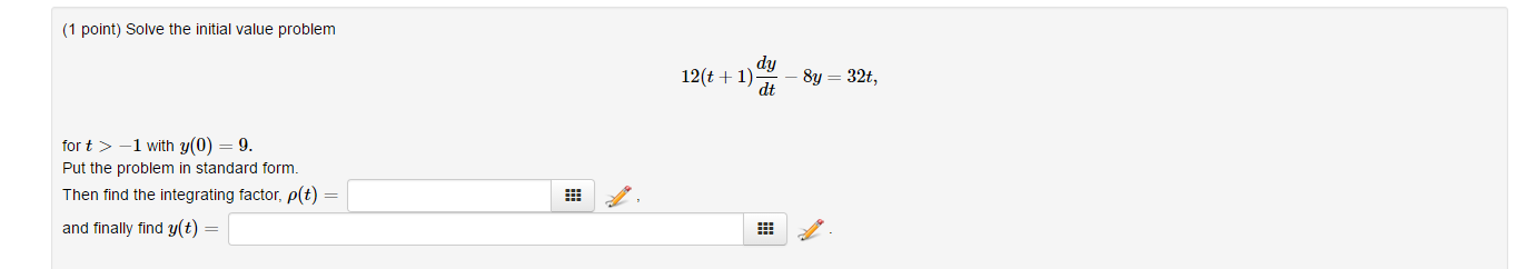 Solved Solve the initial value problem 12 (t + 1) dy/dt - | Chegg.com