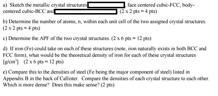 Solved Sketch the metallic crystal structures, face centered | Chegg.com