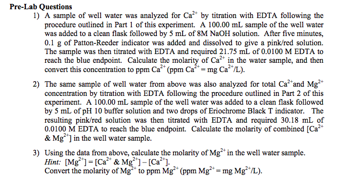 Solved Pre-Lab Questions 1) A sample of well water was | Chegg.com