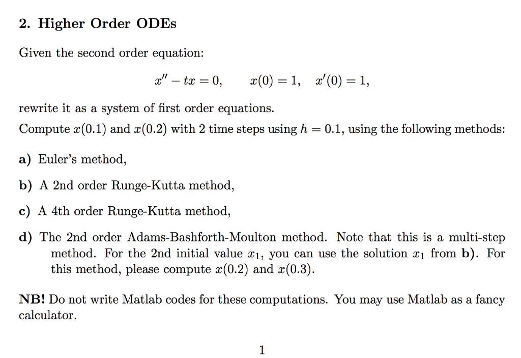 Solved Higher Order Odes Given The Second Order Equation