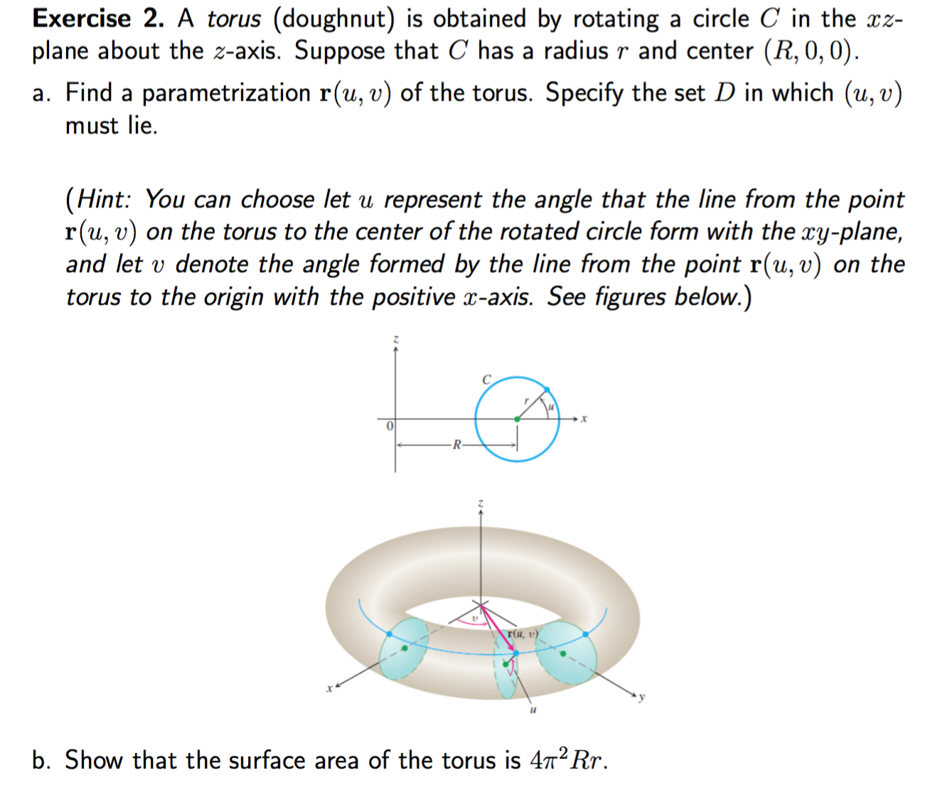 Solved A torus (doughnut) is obtained by rotating a circle C | Chegg.com