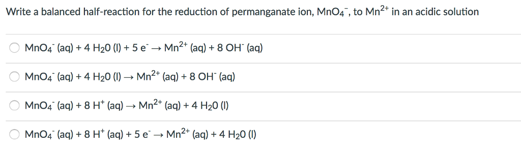 Solved Write a balanced half-reaction for the reduction of | Chegg.com