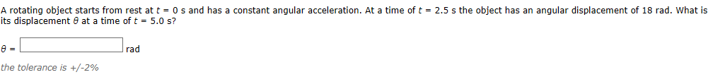 Solved A rotating object starts from rest at t = 0 s and has | Chegg.com